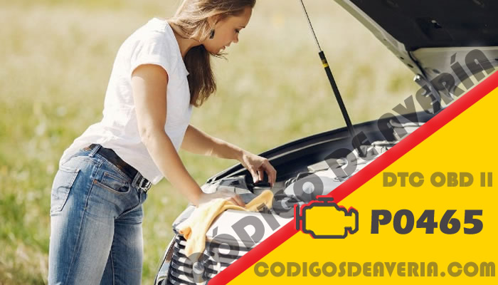 Código De Avería P0465 En Todas Las Marcas, Signos Y Solución!